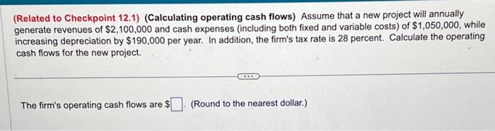 Solved (Related to Checkpoint 12.1) (Calculating operating | Chegg.com