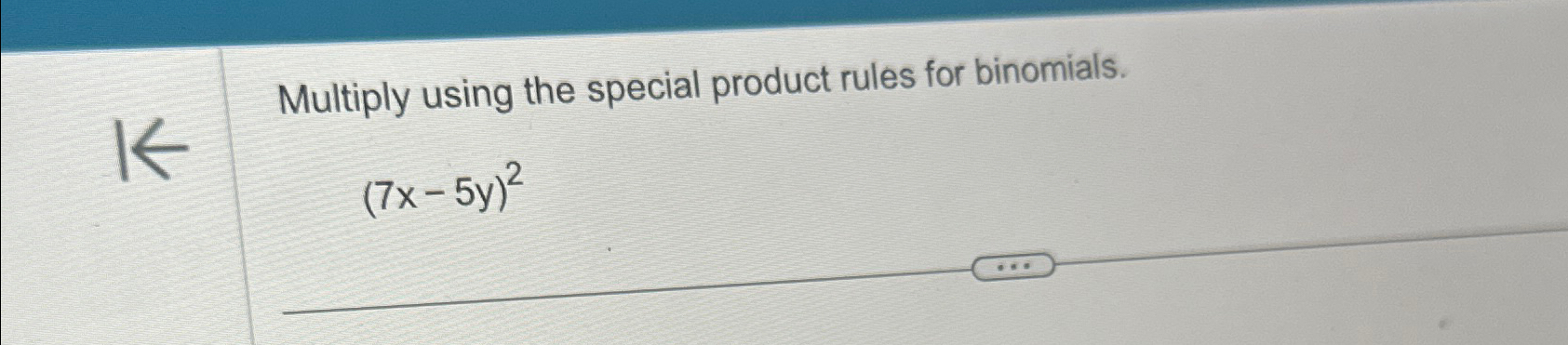 Solved Multiply using the special product rules for | Chegg.com