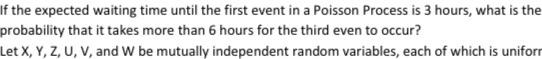 Solved f the expected waiting time until the first event in | Chegg.com