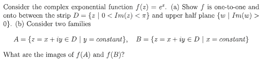 Solved Consider the complex exponential function | Chegg.com