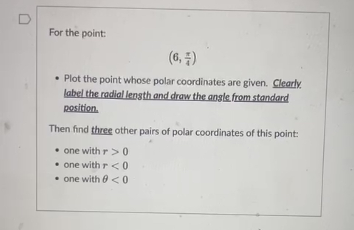 Solved For the point:(6,π4)Plot the point whose polar | Chegg.com