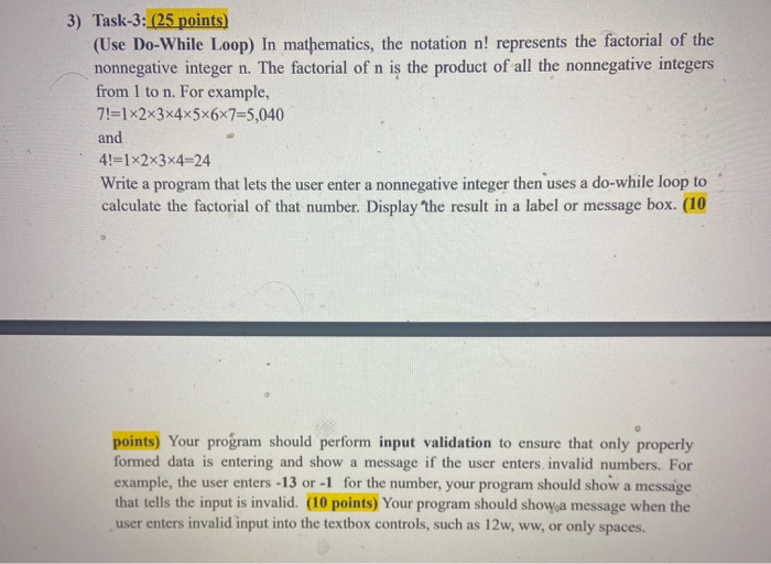 Solved 3) Task-3: (25 points) (Use Do-While Loop) In | Chegg.com
