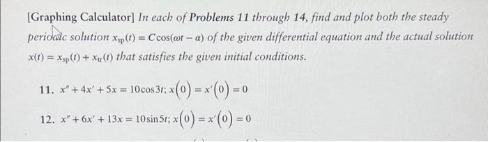 Solved [Graphing Calculator] In each of Problems 11 through | Chegg.com