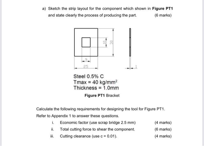 Solved a) Sketch the strip layout for the component which | Chegg.com