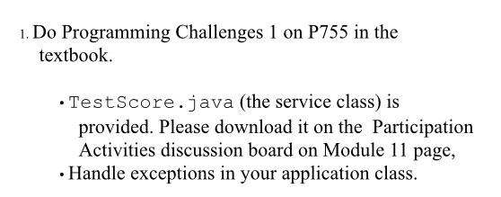 Solved 1. Do Programming Challenges 1 on P755 in the | Chegg.com