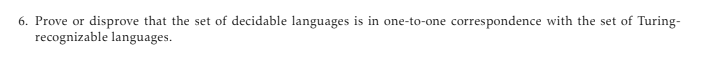 Solved Prove or disprove that the set of decidable languages | Chegg.com