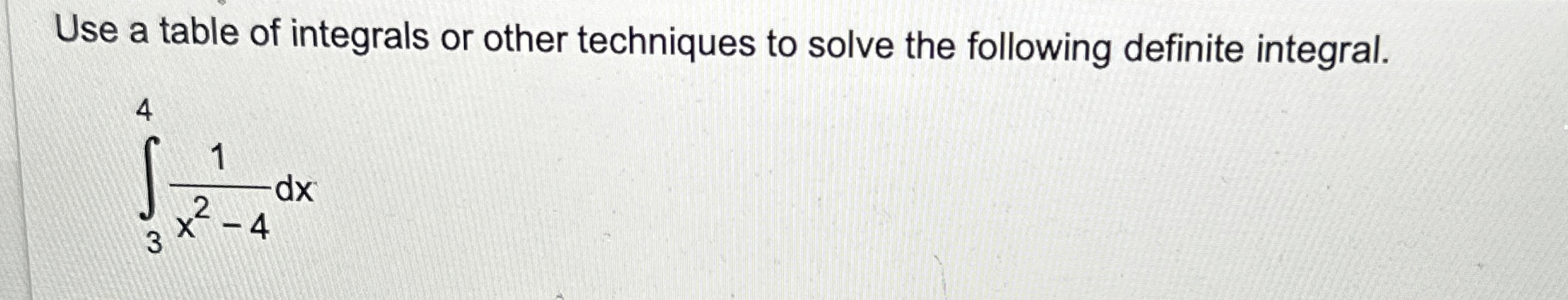 Solved Use a table of integrals or other techniques to solve | Chegg.com