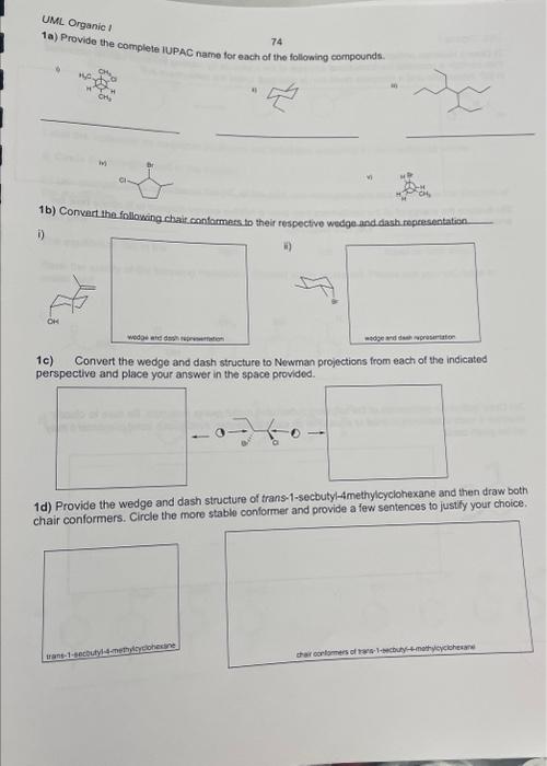 Solved 1a) Provide the complete IUPAC name for each of the | Chegg.com