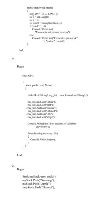 Solved What will be the output of the following code | Chegg.com