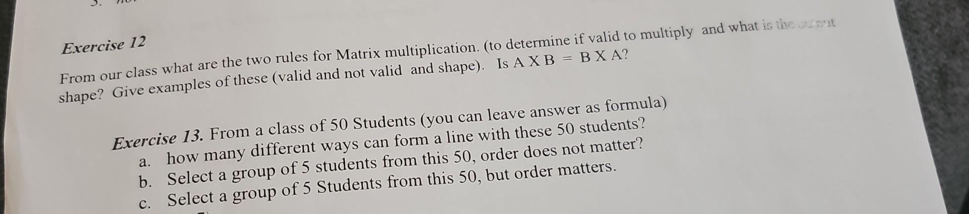 Solved From our class what are the two rules for Matrix | Chegg.com