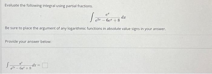 Solved Evaluate the following integral using partial | Chegg.com