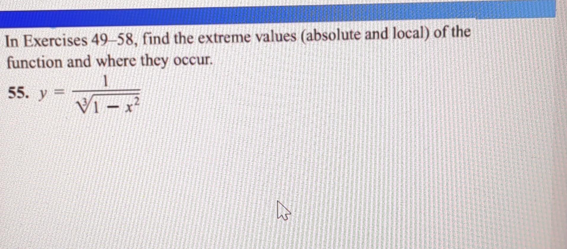 Solved In Exercises \\( 49-58 \\), find the extreme values | Chegg.com