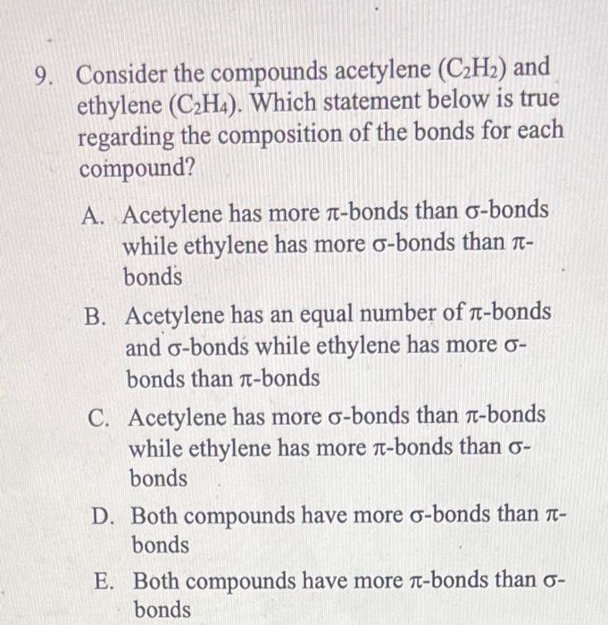 Solved Consider the compounds acetylene (C2H2) and ethylene | Chegg.com