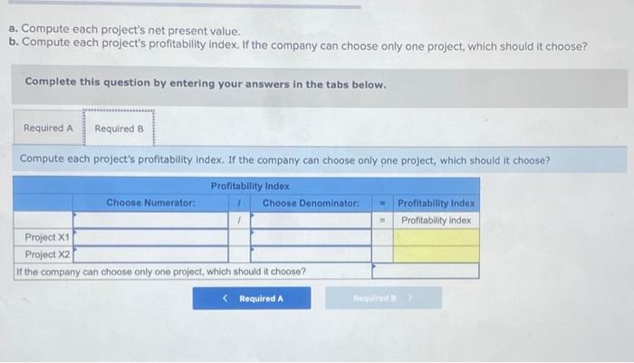 Solved Exercise 24-11 Net present value, profitability index | Chegg.com