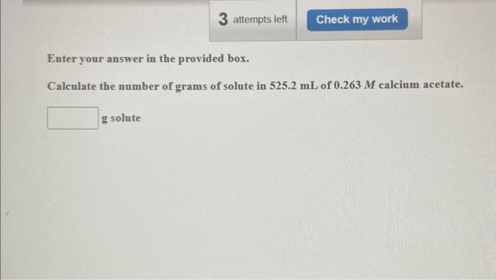 Solved Enter your answer in the provided box. Calculate the | Chegg.com