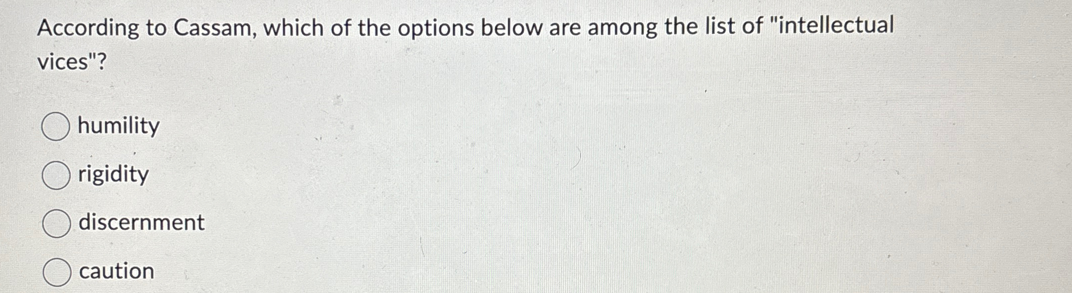 Solved According to Cassam, which of the options below are | Chegg.com