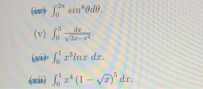 Express the following integrals as Beta function and | Chegg.com