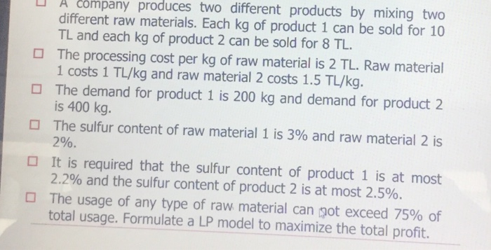 A company produces two different products by mixing | Chegg.com