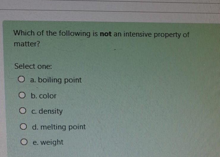 Solved Which of the following is not an intensive property | Chegg.com