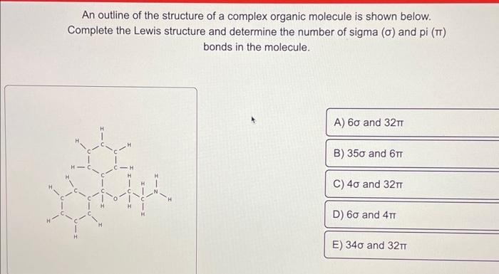 Solved An outline of the structure of a complex organic | Chegg.com Solved An outline of the structure of a complex organic | Chegg.com