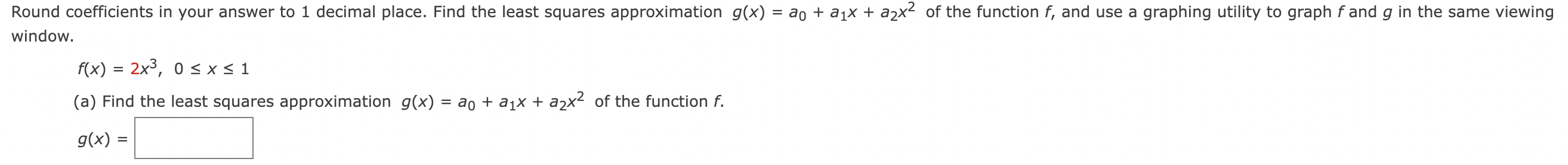 Solved Round coefficients in your answer to 1 ﻿decimal | Chegg.com