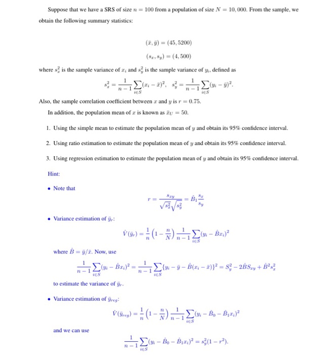 Solved Suppose that we have a SRS of size n = 100 from a | Chegg.com