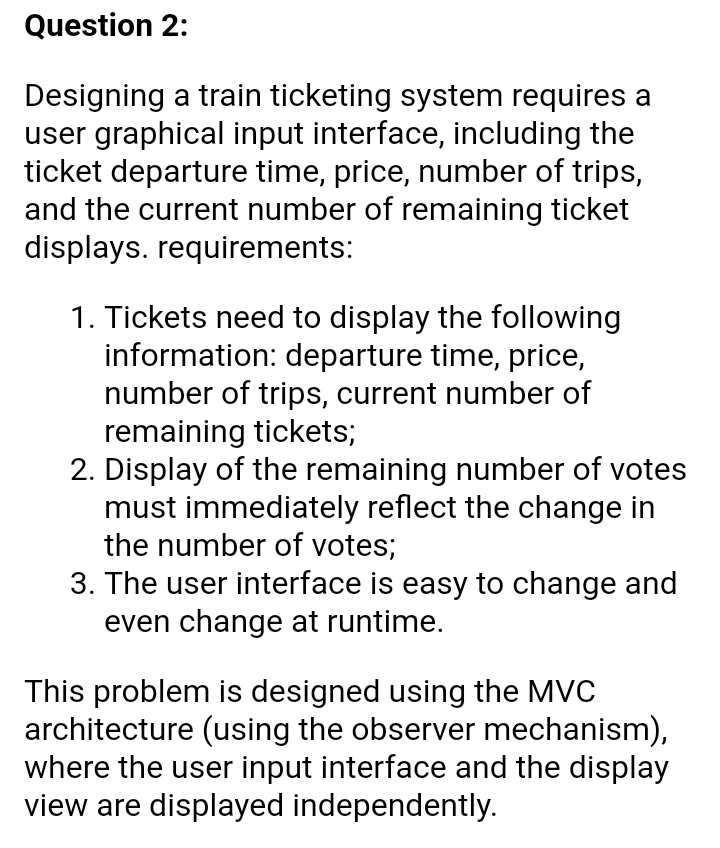 Solved Question 2: Designing a train ticketing system | Chegg.com