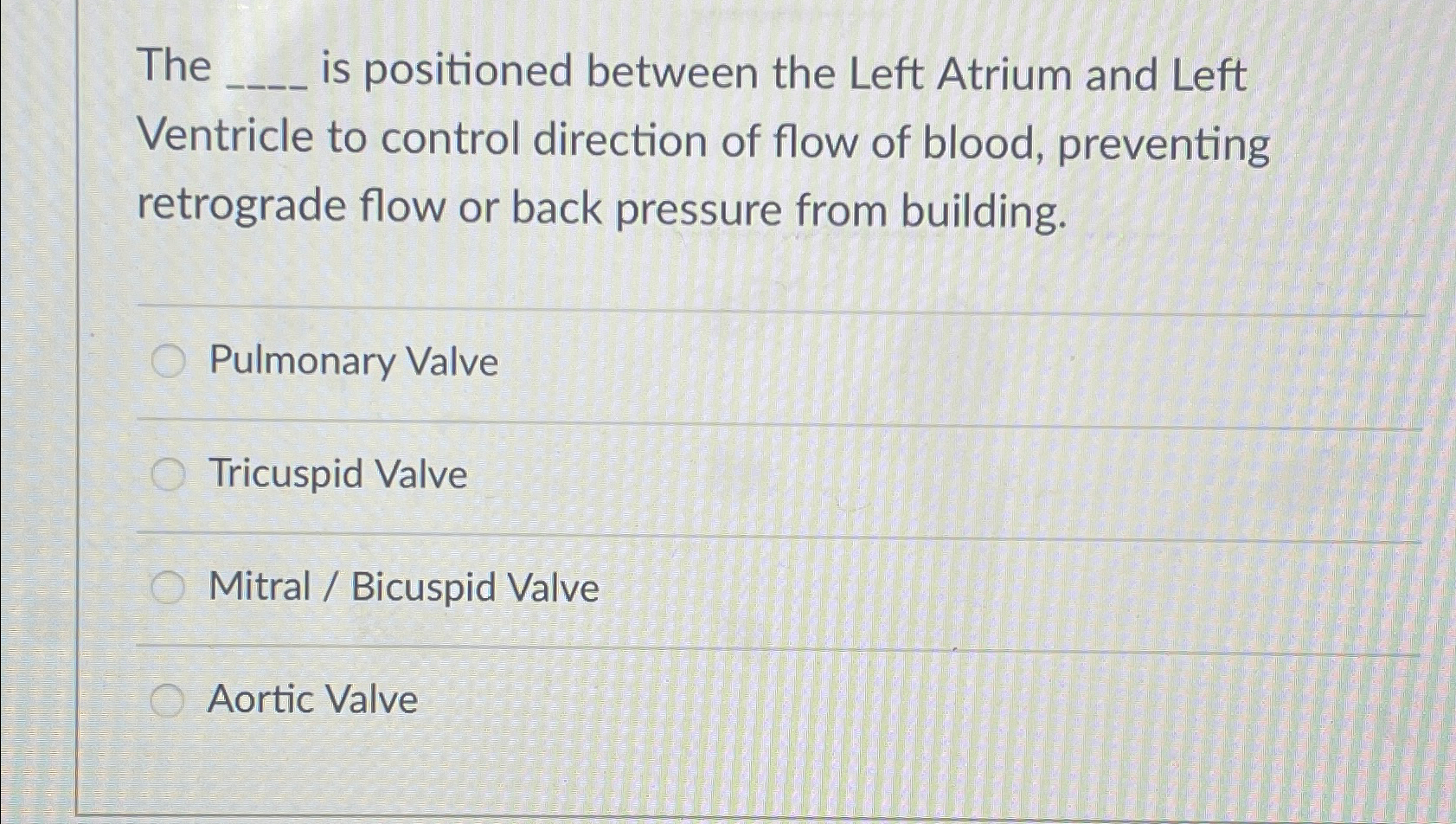 The q, ﻿is positioned between the Left Atrium and | Chegg.com