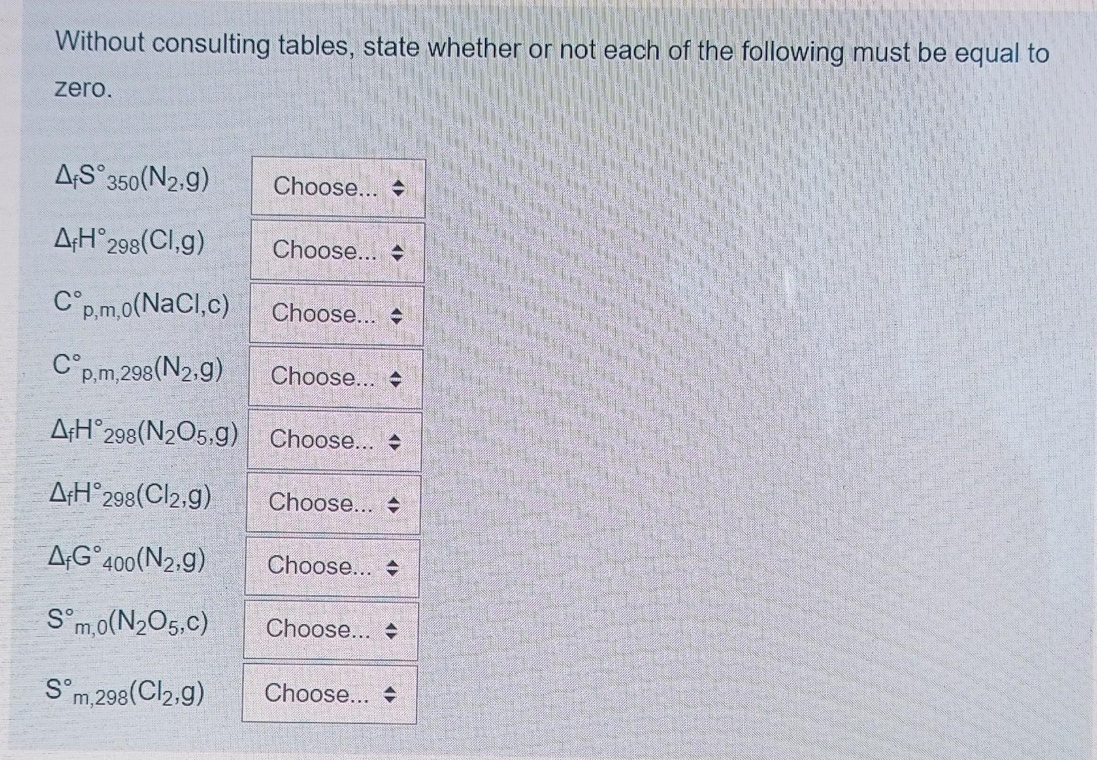 Solved Without consulting tables, state whether or not each | Chegg.com