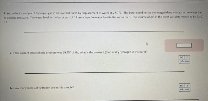 Solved 4. You collect a sample of hydrogen gas in an | Chegg.com
