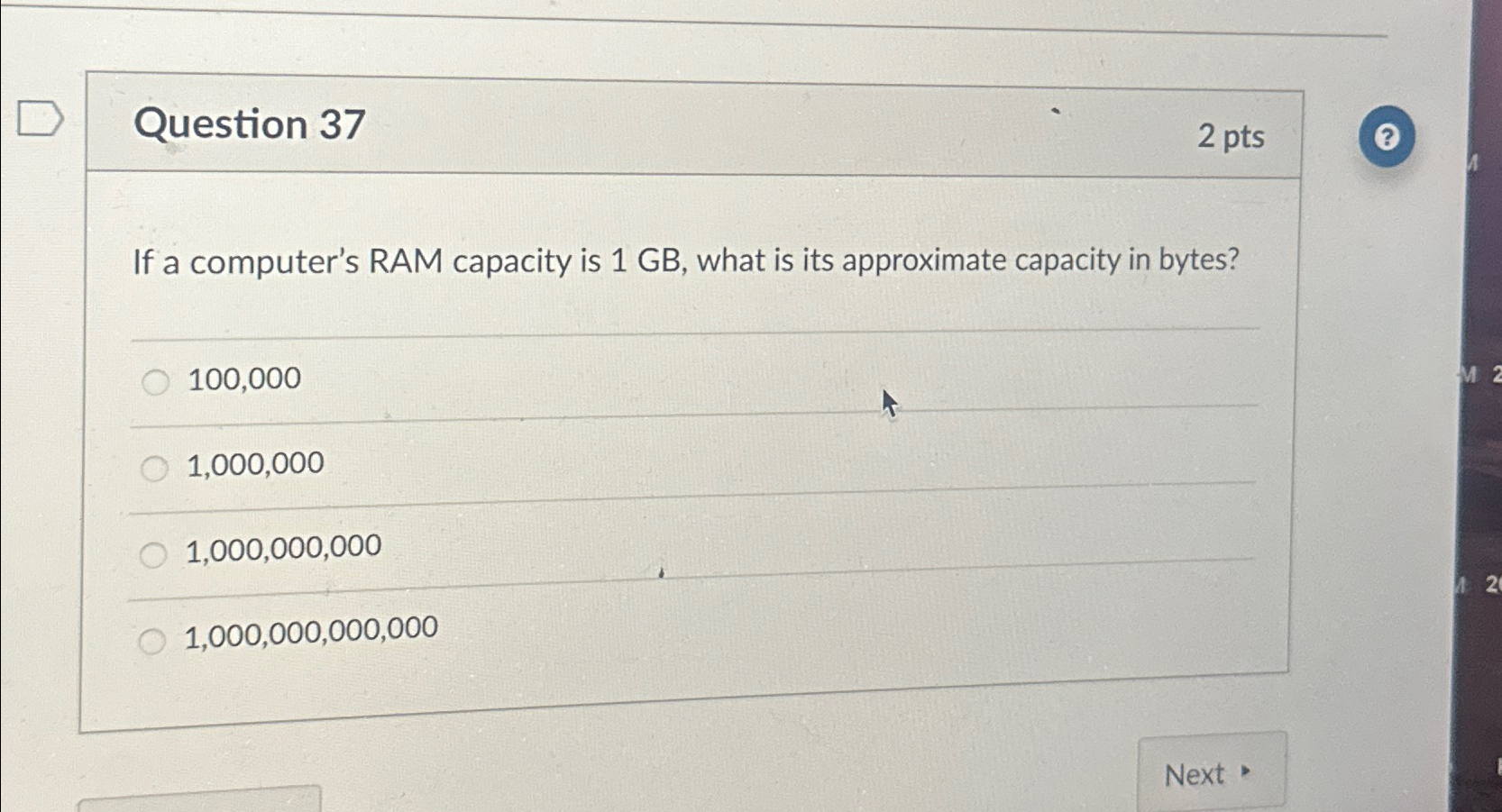 Solved Question 372ptsIf a computer's RAM capacity is 1GB, | Chegg.com