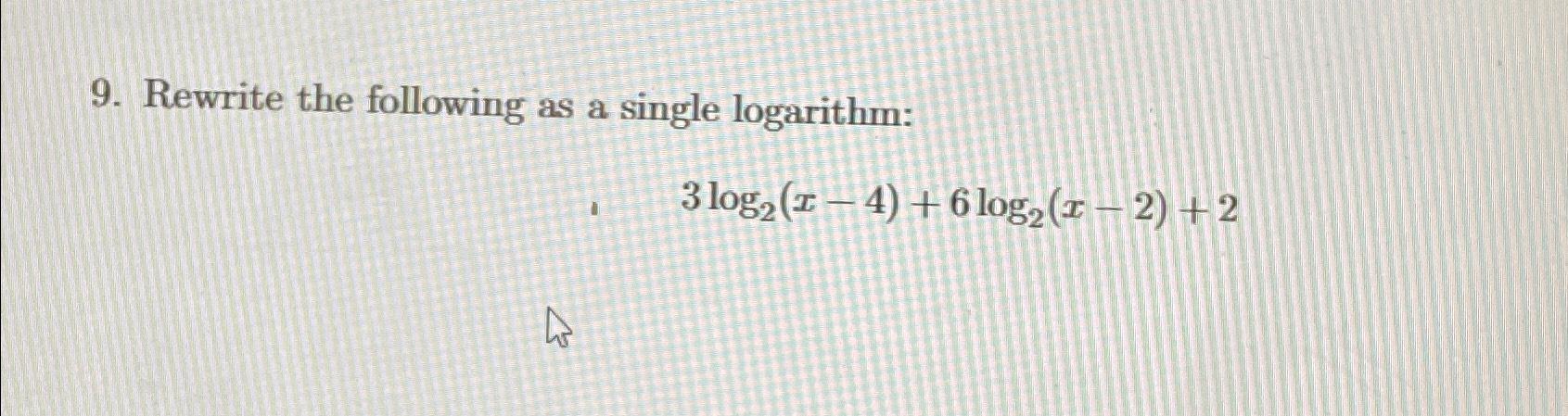 Solved Rewrite the following as a single | Chegg.com