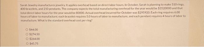 Solved Sheridan Company produces and sells free-standing | Chegg.com