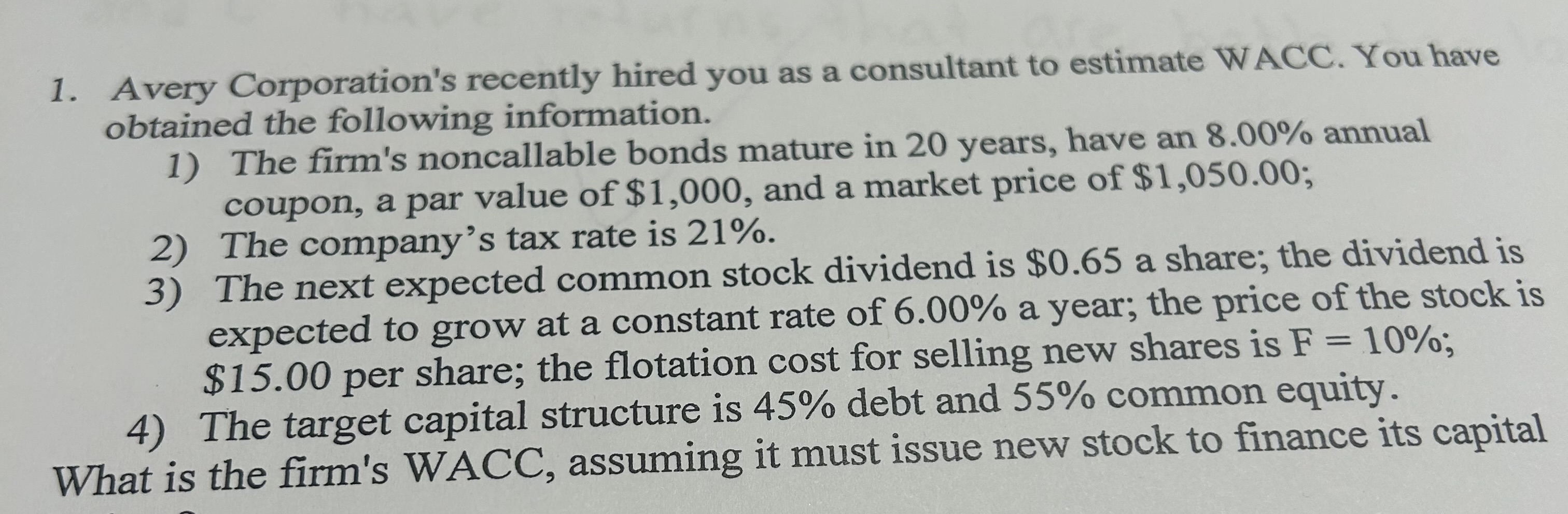 Avery Corporation's recently hired you as a | Chegg.com