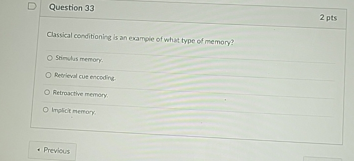 Solved Question 332ptsClassical conditioning is an example | Chegg.com