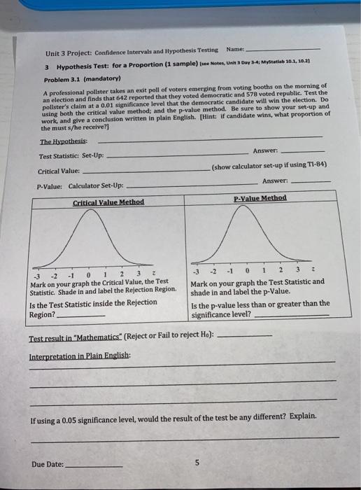 Solved Unit 3 Project: Confidence intervals and Hypothesis | Chegg.com