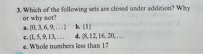 Solved 3. Which of the following sets are closed under | Chegg.com