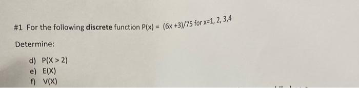 Solved \#1 For the following discrete function | Chegg.com