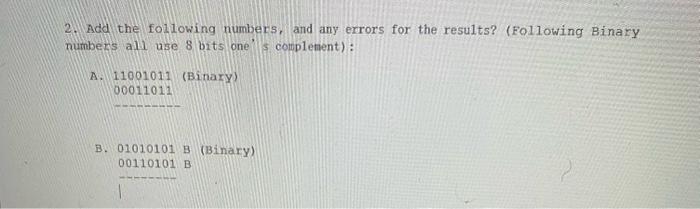 Solved 2. Add the following numbers, and any errors for the | Chegg.com