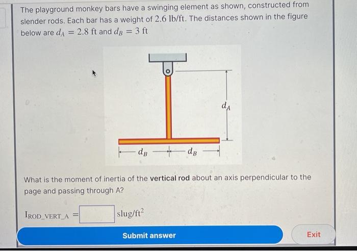 Solved The playground monkey bars have a swinging element as | Chegg.com