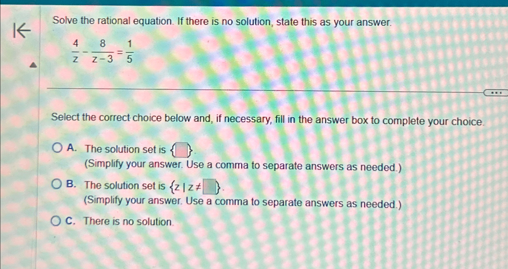 Solved Solve the rational equation. If there is no solution, | Chegg.com