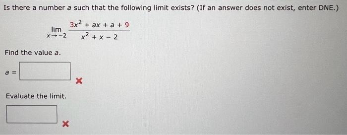 Solved Is there a number a such that the following limit | Chegg.com