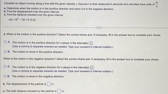 Solved Consider an object moving along a line with the given | Chegg.com