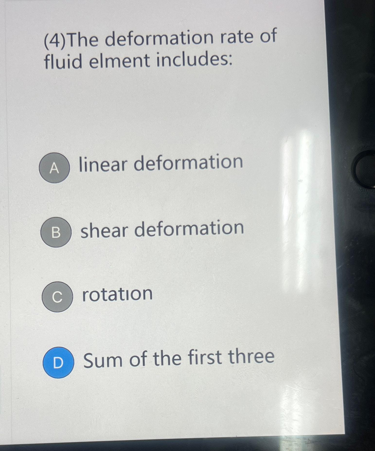Solved (4)The deformation rate of fluid elment | Chegg.com