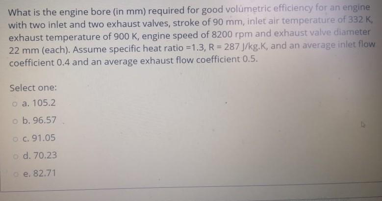 Solved What is the engine bore (in mm) required for good | Chegg.com