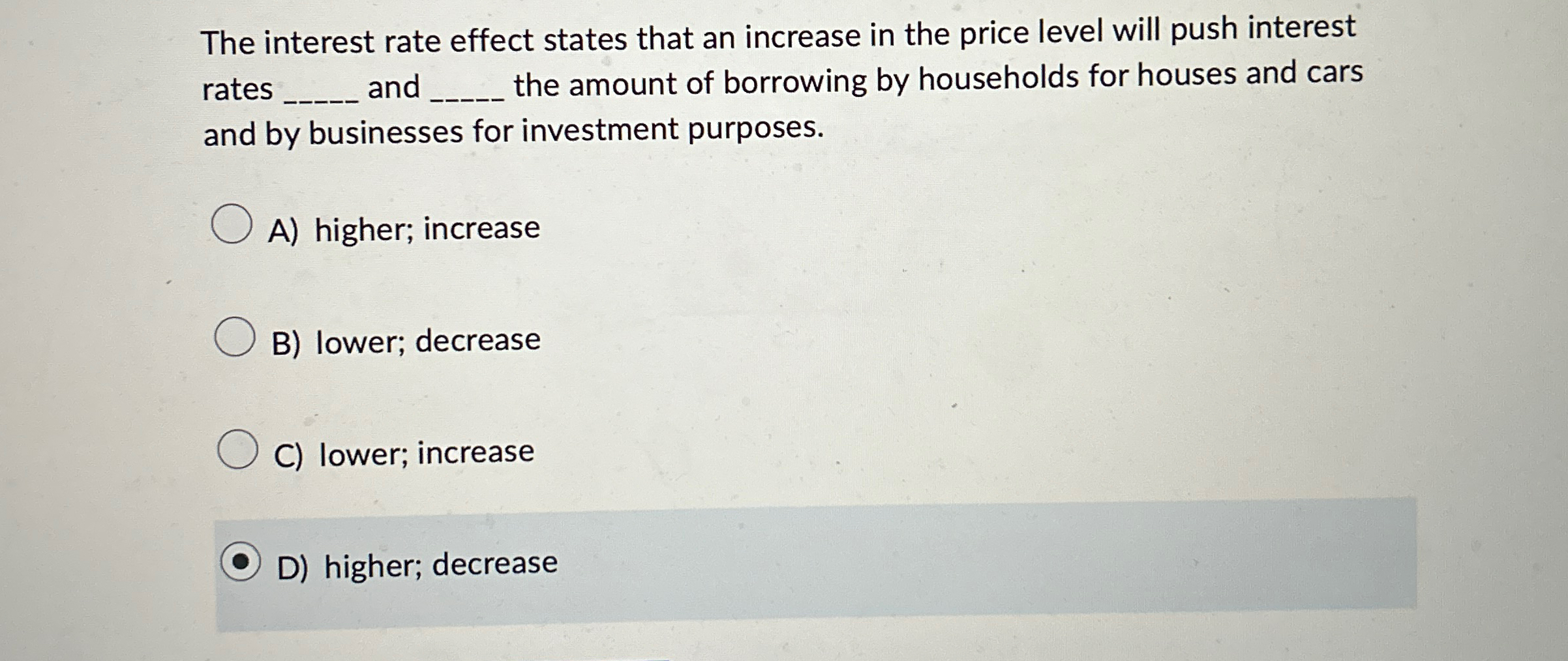 Solved The interest rate effect states that an increase in | Chegg.com