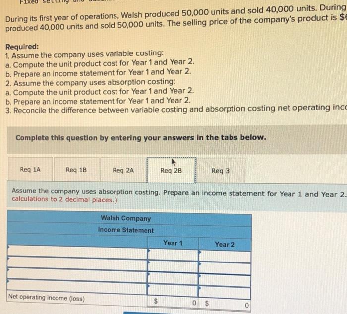 Solved Exercise 6-9 (Static) Variable and Absorption Costing | Chegg.com