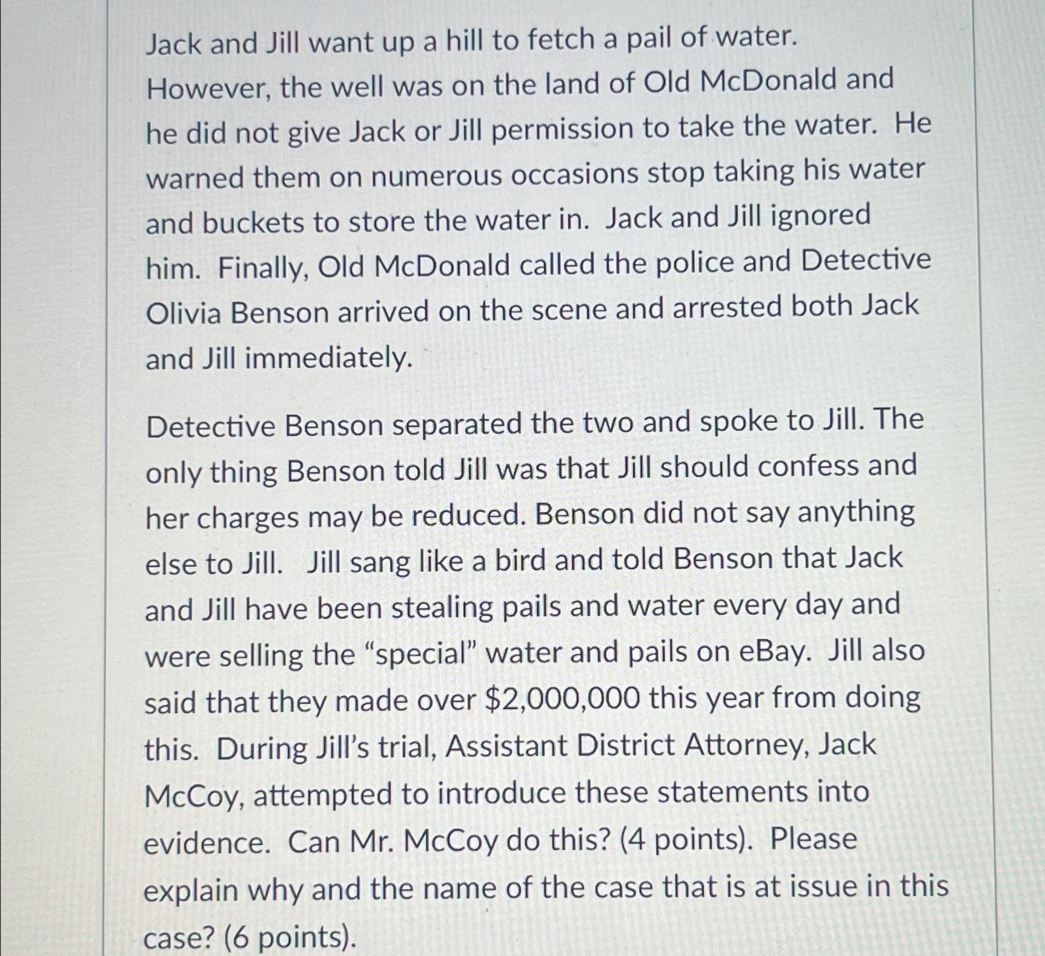 Solved Jack and Jill want up a hill to fetch a pail of | Chegg.com