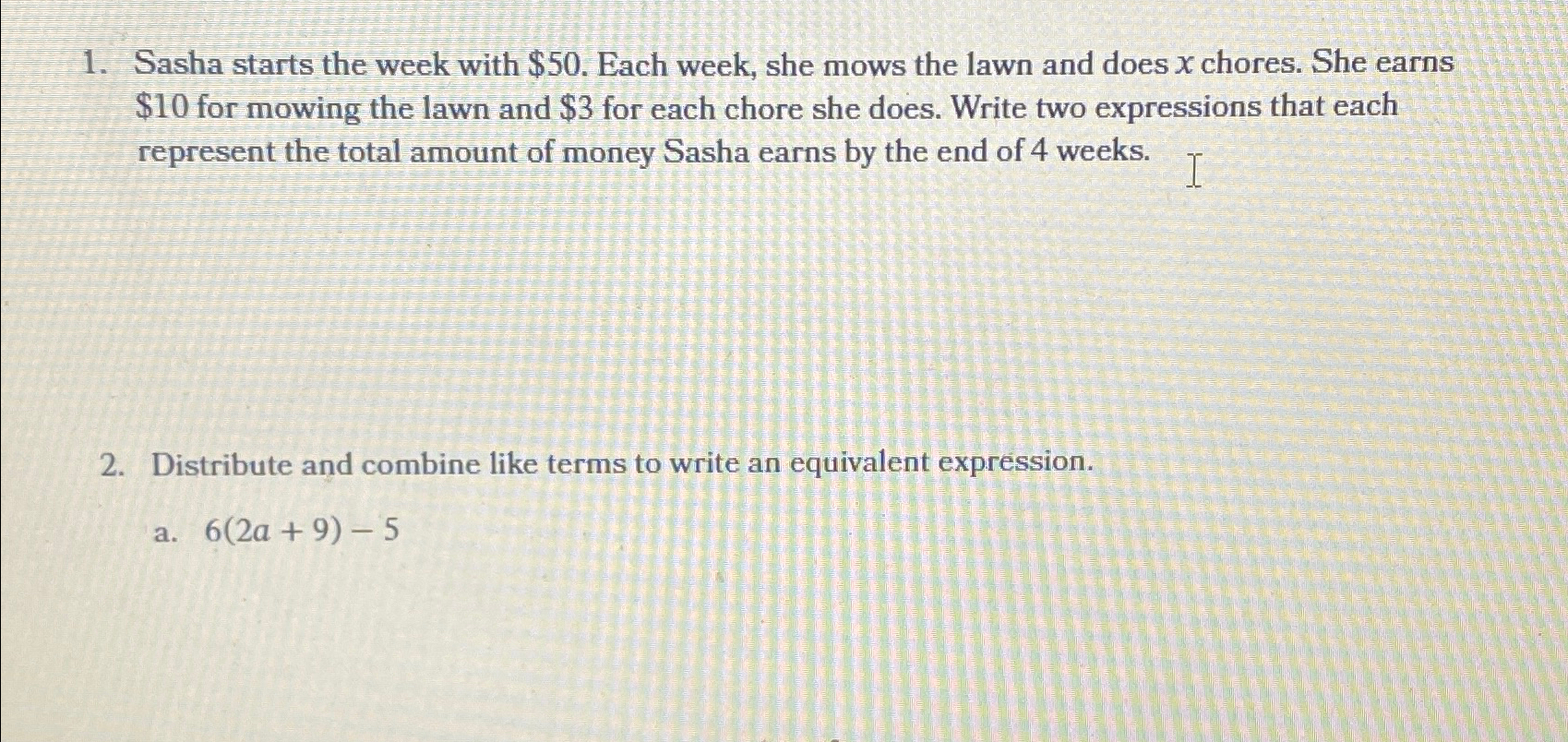 Solved Sasha starts the week with $50. ﻿Each week, she mows | Chegg.com