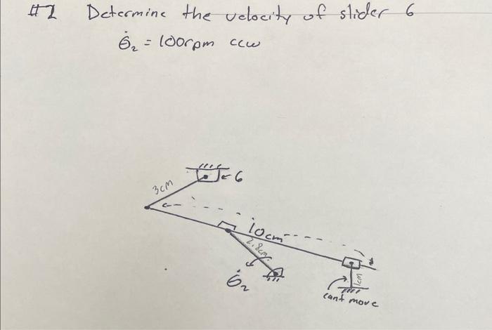 It 2 Determine the velocity of slider 6 | Chegg.com